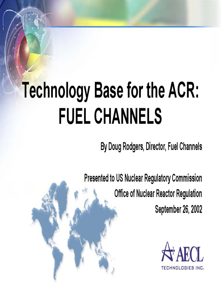 Technology Base For The ACR Fuel Channels | PDF | Energy Technology ...