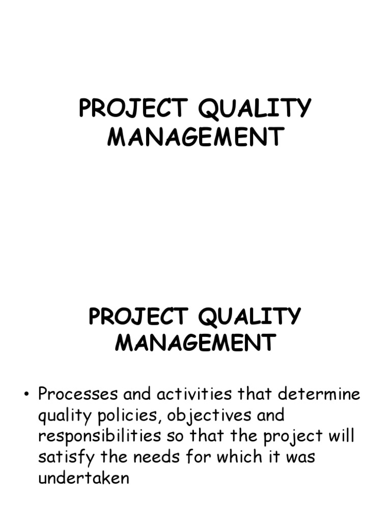 Lecture - 5 PQM | PDF | Project Management | Quality Management