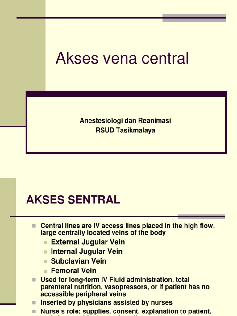 Akses Vena Central: Anestesiologi Dan Reanimasi RSUD Tasikmalaya | PDF ...