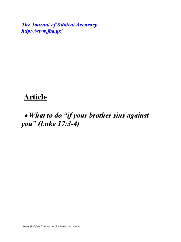 What to do "if your brother sins against you" (Luke 17:3-4 ...