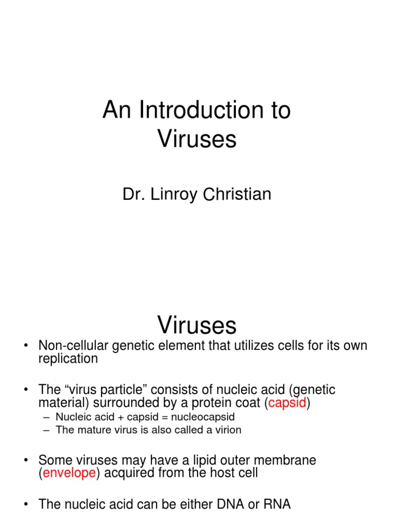 An Introduction To Viruses: Dr. Linroy Christian | PDF | Virus | Organisms