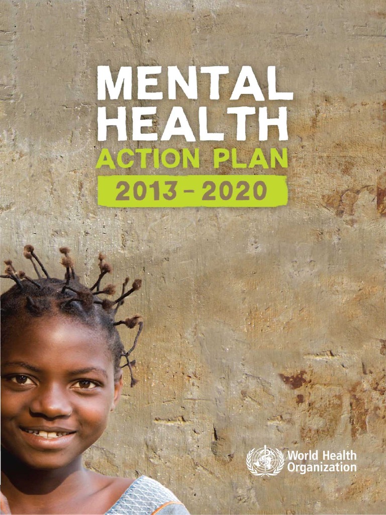 WHO: Mental Health Action Plan 2013-2020 | PDF | Mental Health | World Health Organization