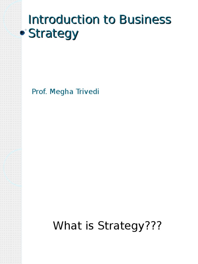 Introduction To Business Strategy | PDF | Strategic Management ...