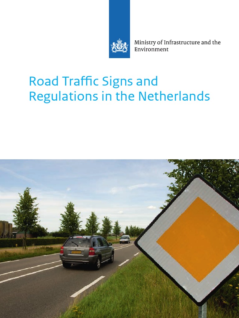 Booklet Road Traffic Signs and Regulations in The Netherlands - tcm174 ...
