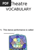 Performing Arts Media: Theatre Vocabulary | PDF | Play (Theatre) | Theatre