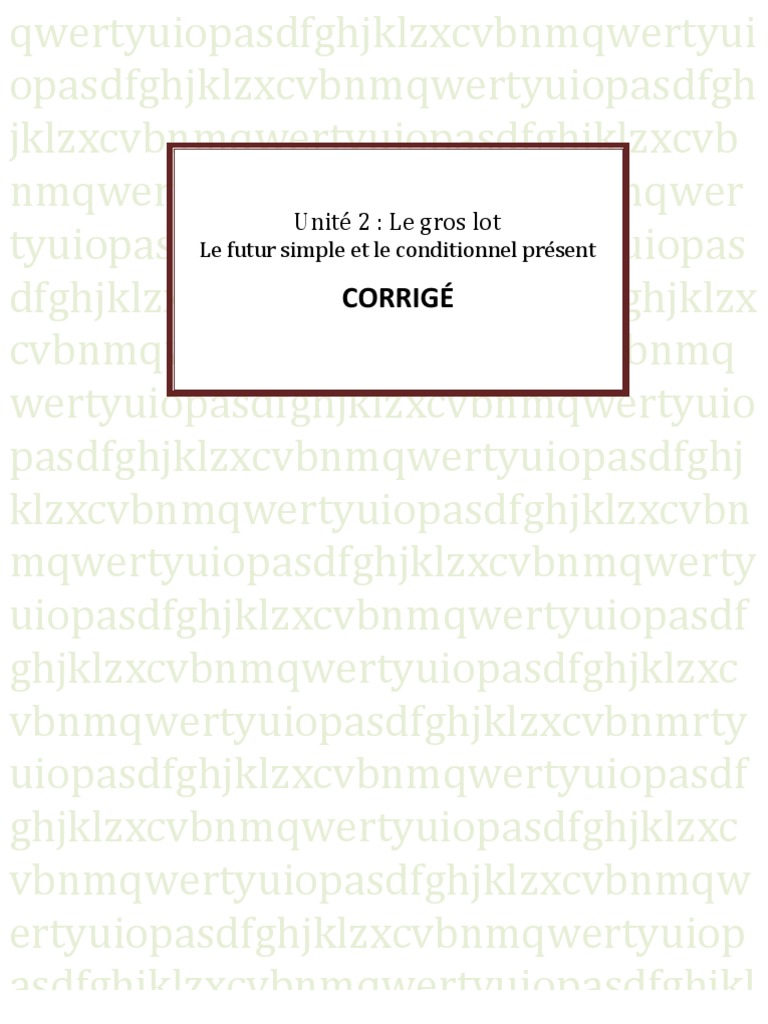 Unite 2 Cahier CORRIGE | PDF | Verbe | Morphologie