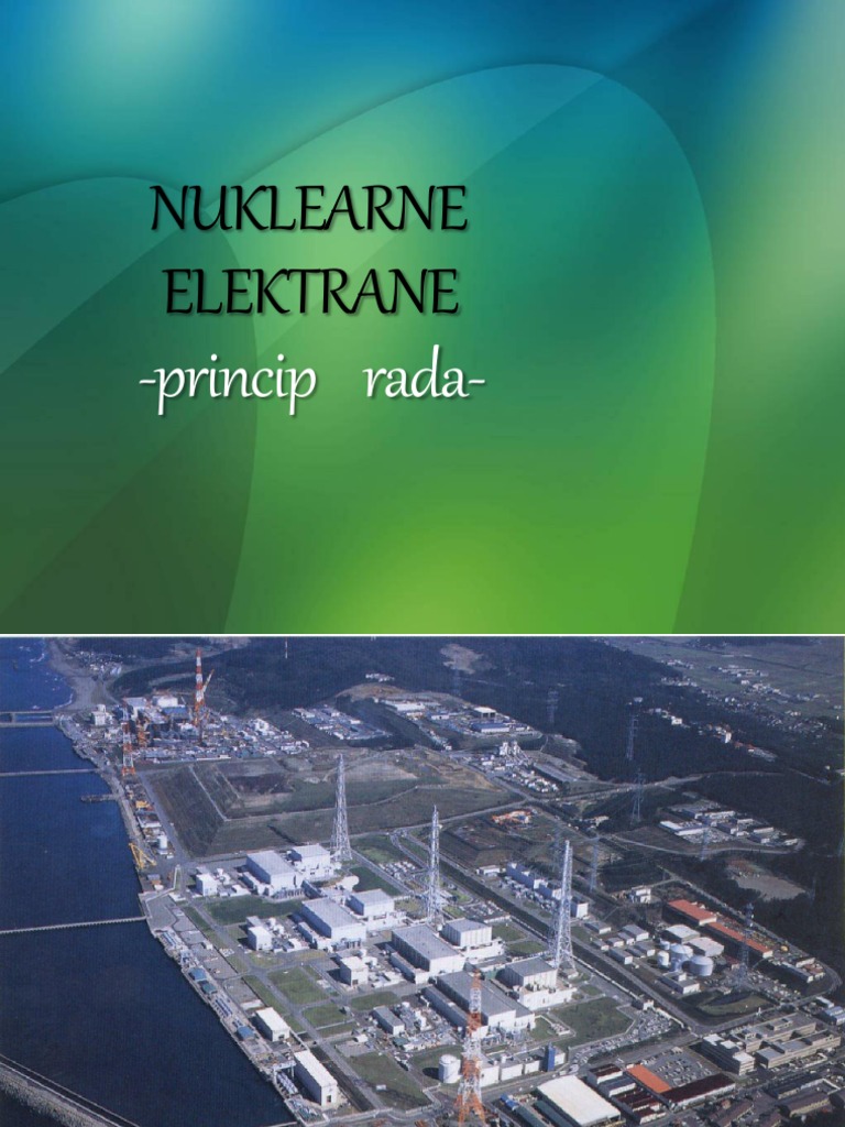 Nuklearne Elektrane - Princip Rada | PDF