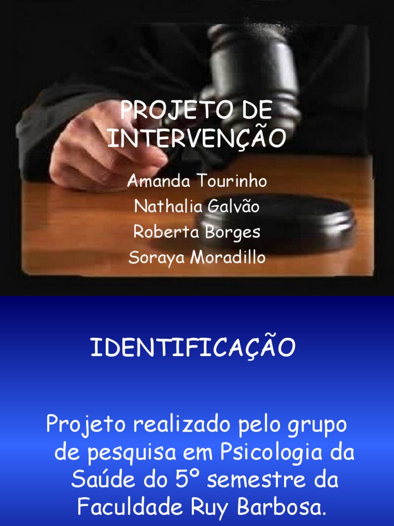 Projeto De IntervenÇÃo Slides Pdf Saúde Mental Psicologia