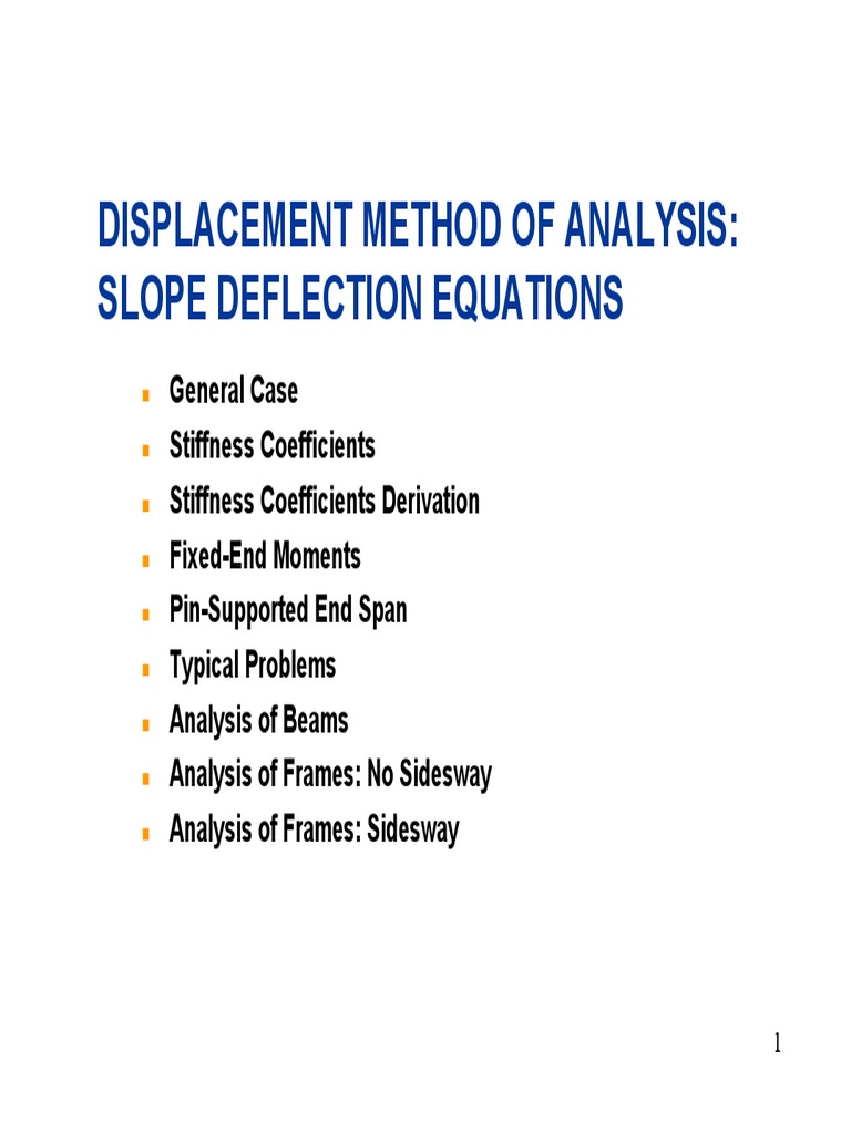 Displacement Method of Analysis: Slope Deflection Equations | PDF