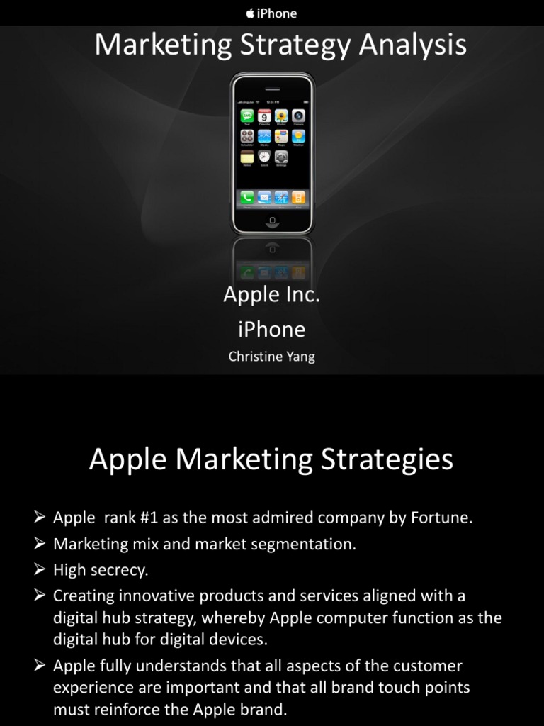 Apple iPhone Marketing Strategy Analysis | Apple Inc. | I Phone