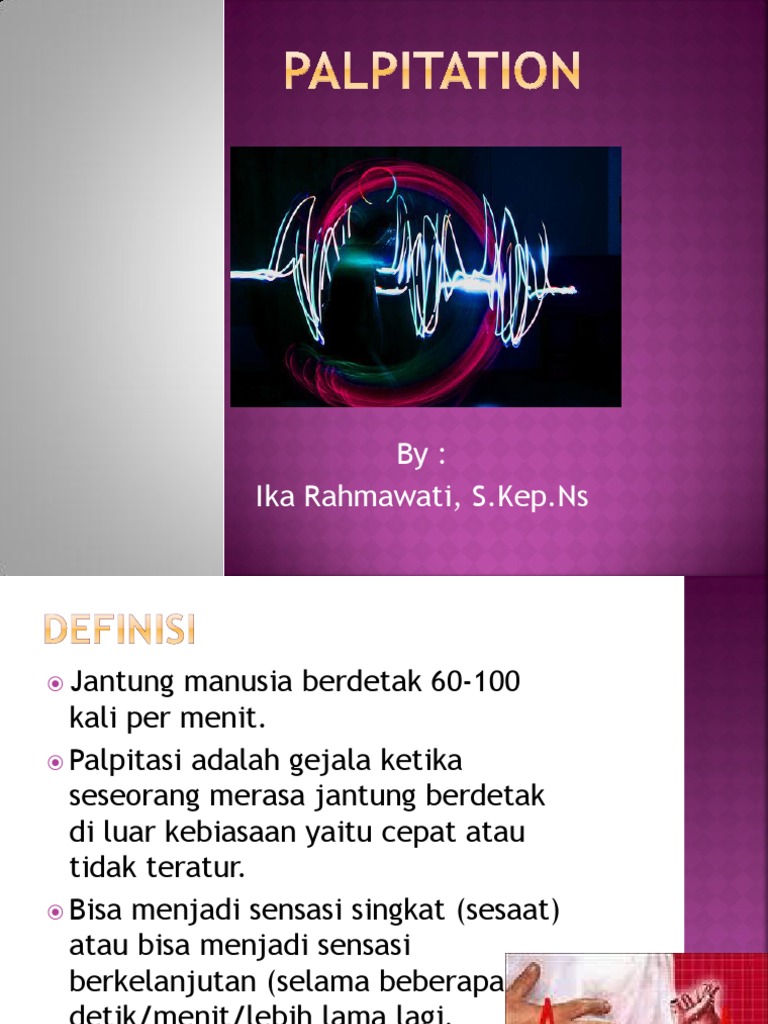 Memahami Palpitasi Jantung dan Penanganannya | PDF