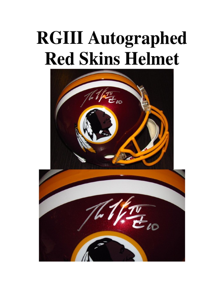 RGIII Autographed Red Skins Helmet | PDF
