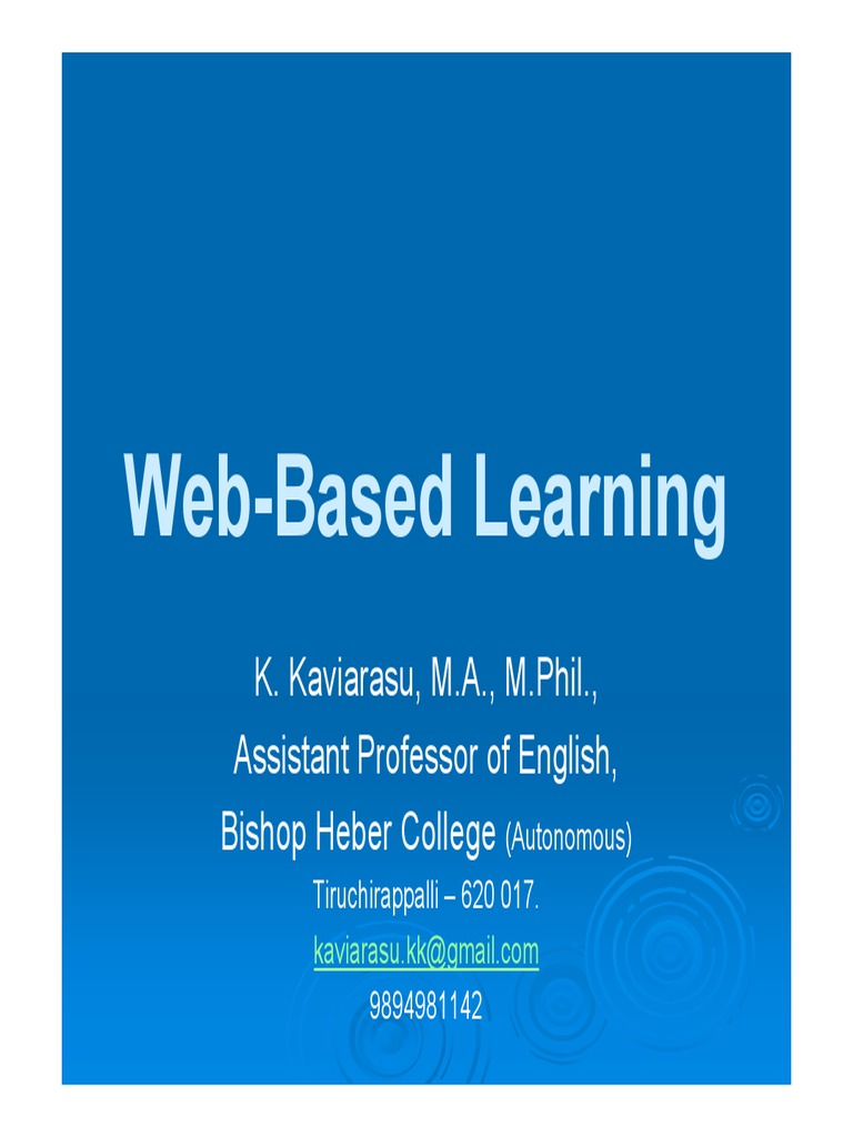 Web-Based Learning: K. Kaviarasu, M.A., M.Phil., Assistant Professor of ...