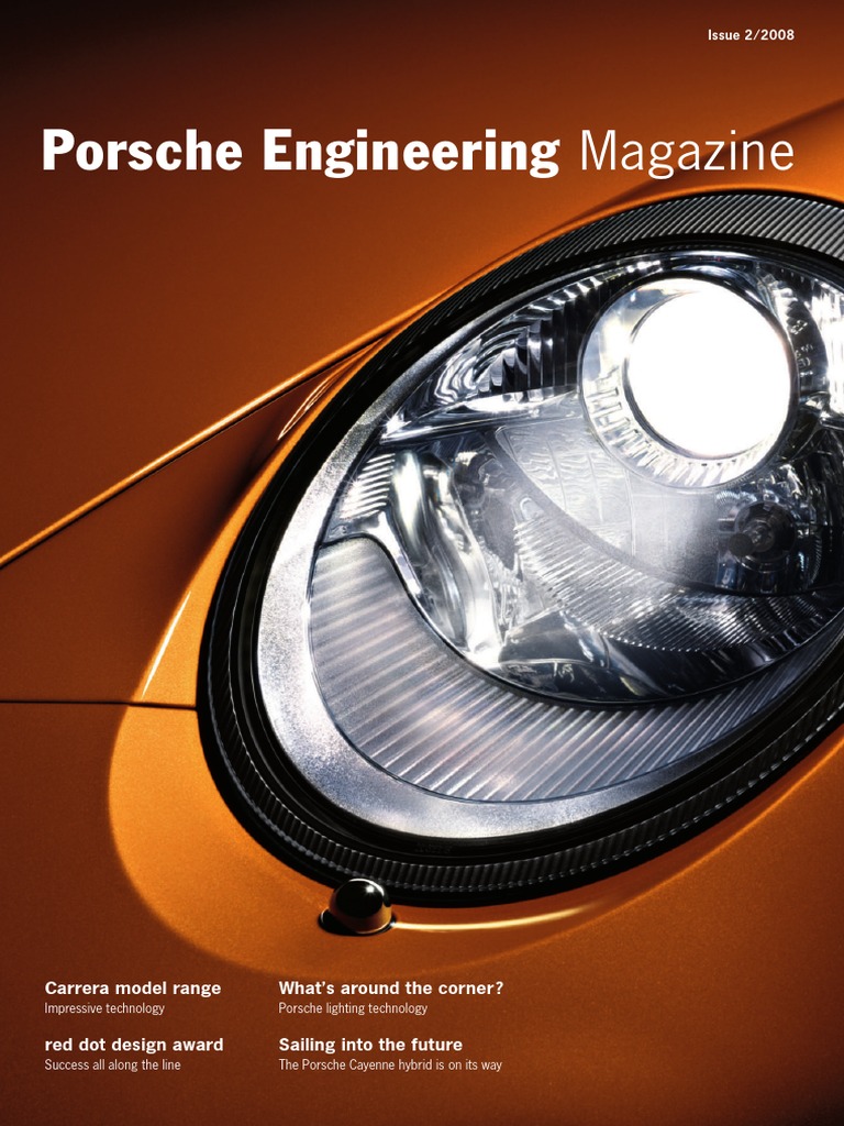Porsche Engineering Magazine 2008/2 | PDF | Headlamp | Hybrid Vehicle