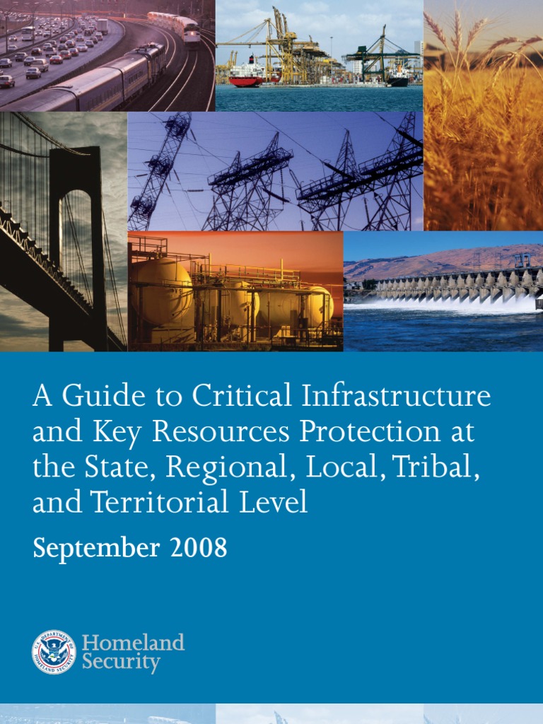 Critical Infrastructure & Key Resources Protection: State, Regional ...