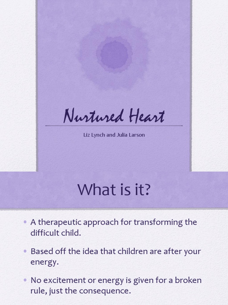 Nurtured Heart | PDF | Action (Philosophy) | Cognitive Science
