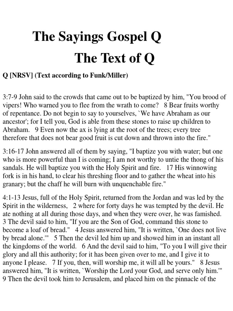 The Sayings Gospel Q The Text of Q | John The Baptist | Repentance ...