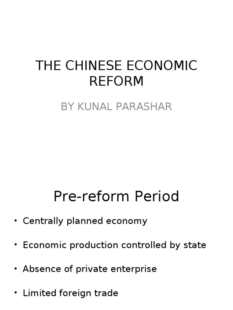 The Chinese Economic Reform | PDF | Chinese Economic Reform | Foreign ...