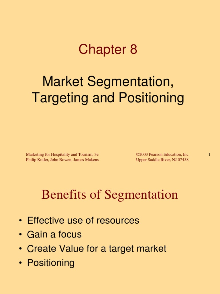 Market Segmentation, Targeting and Positioning | PDF