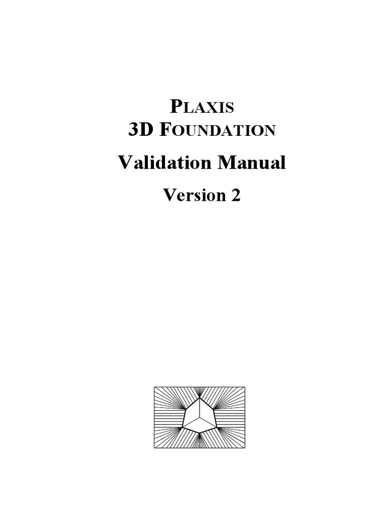 3DF2 5 Validation 3D Plaxis | PDF | Bending | Deep Foundation