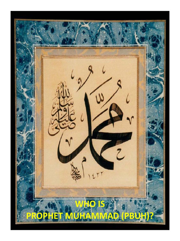 Who is Prophet Muhammad (PBUH)? | Muhammad | Prophets And Messengers In ...