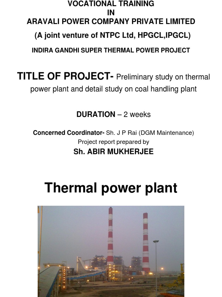 Title of Project-: Preliminary Study On Thermal Power Plant and Detail ...