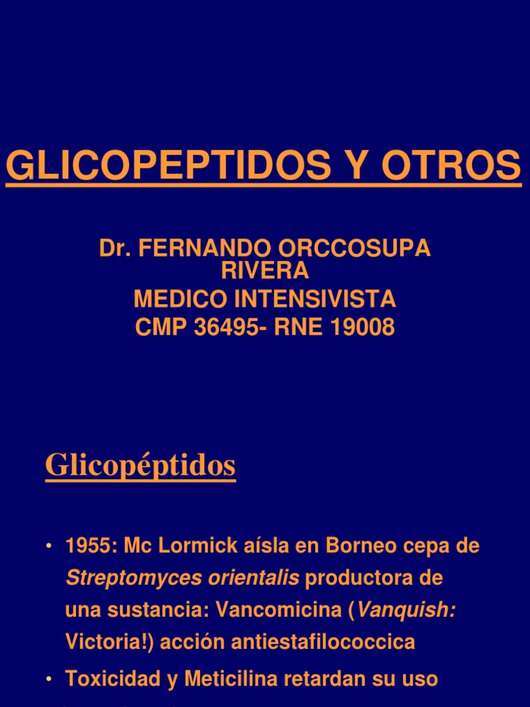 Glicopeptidos | Staphylococcus Aureus | Antibióticos