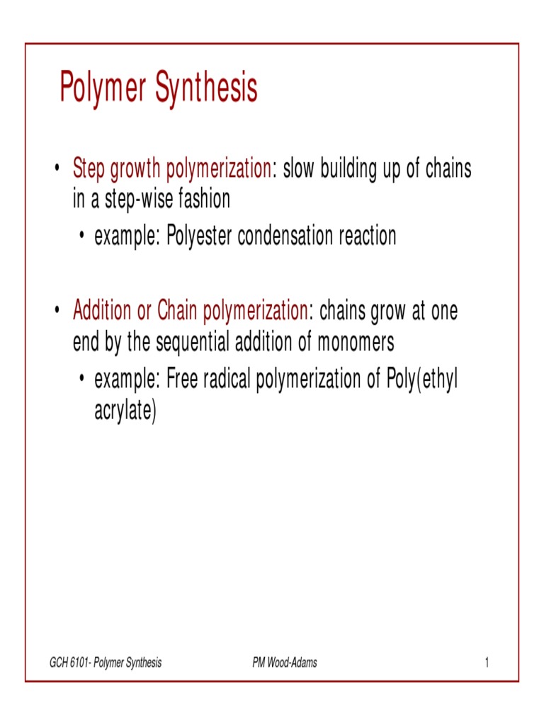 Polymer Synthesis: Step Growth Polymerization | Download Free PDF ...