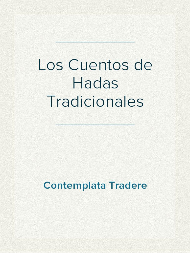Los Cuentos de Hadas Tradicionales | PDF | Cuentos | Cuentos de hadas