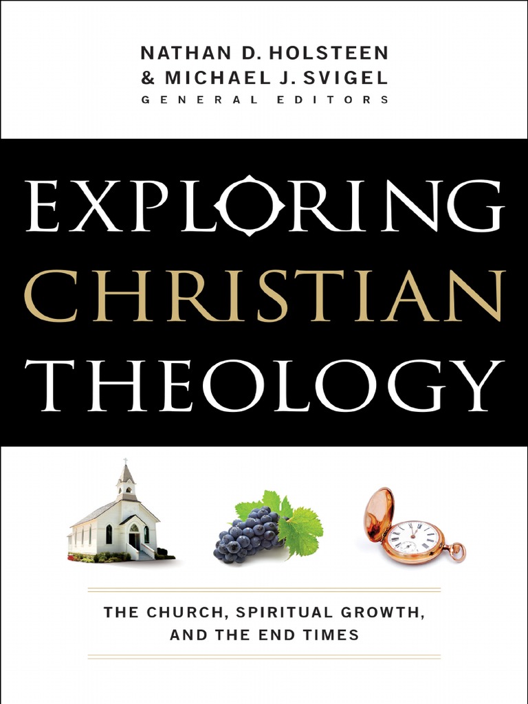 Exploring Christian Theology, Volume 3 | PDF | Christian Church ...