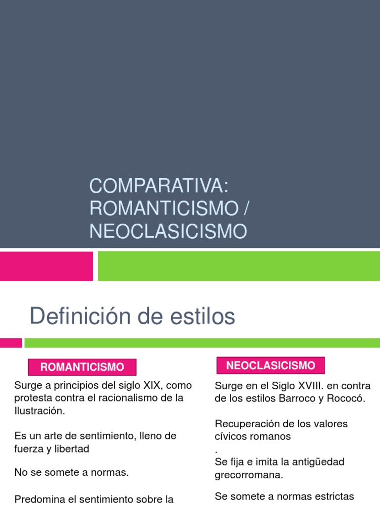 Comparativa Entre Neoclasicismo y Romanticismo | PDF