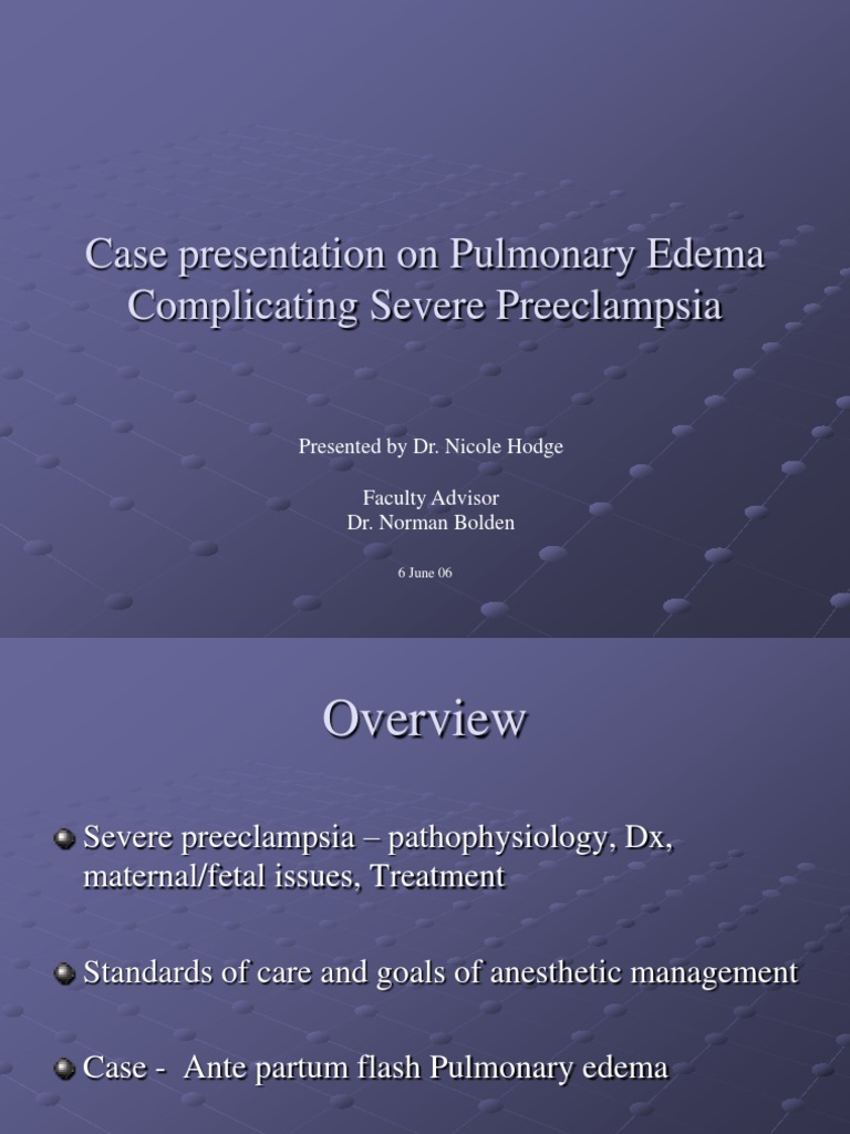Case Preeclampsia Edema Pulmo | PDF | Health Sciences | Medical Specialties