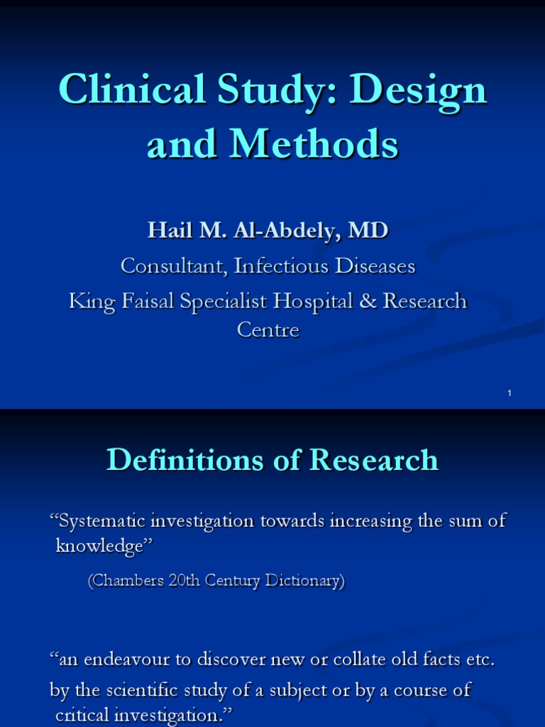 Designing Clinical Studies: Considerations for Study Objectives, Types ...