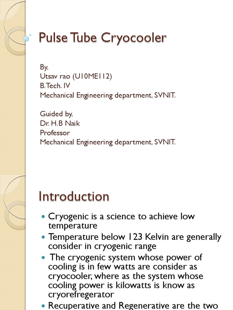 Pulse Tube Cryocooler-Seminar | PDF | Thermocouple | Cryogenics