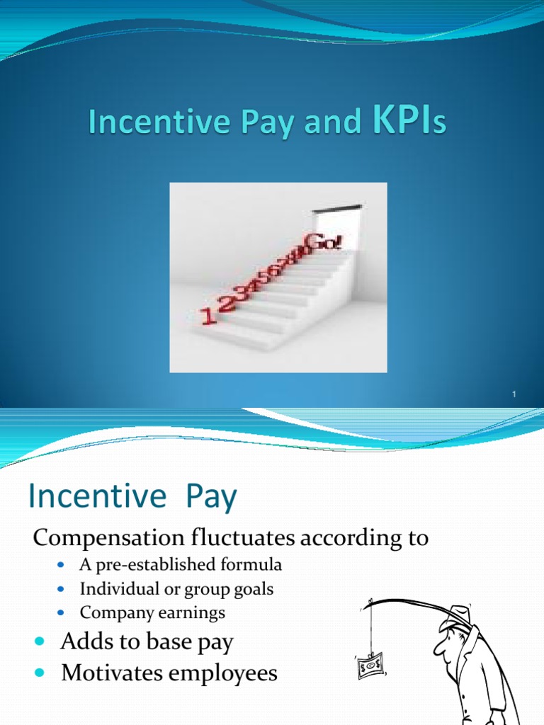 Incentive Pay KPIs | PDF | Performance Indicator | Human Resource ...