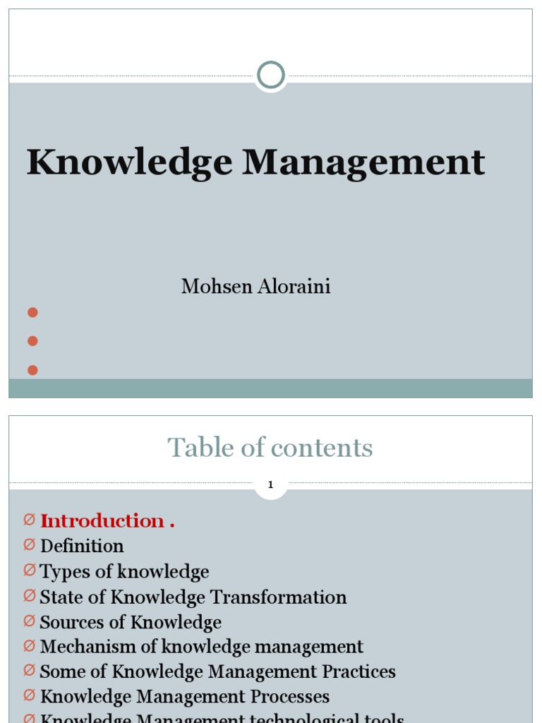 Knowledge Management: Mohsen Aloraini | PDF | Knowledge Management | Tacit Knowledge