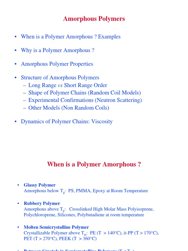 Amorphous Polymer | Polymers | Amorphous Solid
