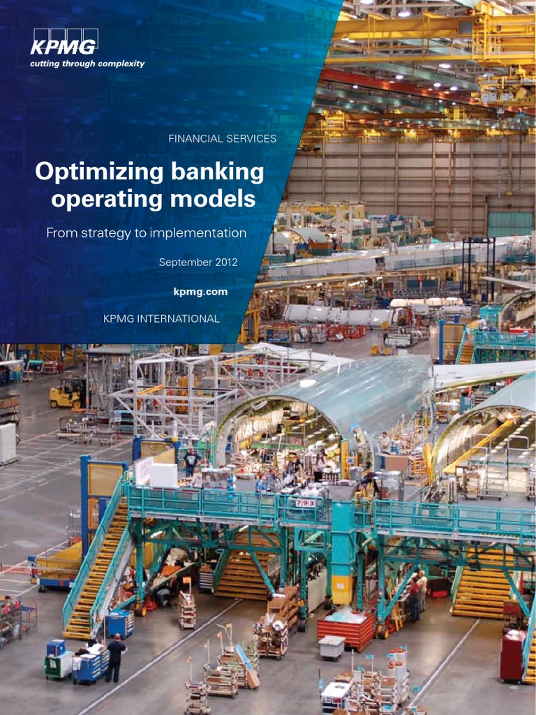 Optimizing Banking Operating Models Business Model Banks Free 30 Day Trial Scribd 
