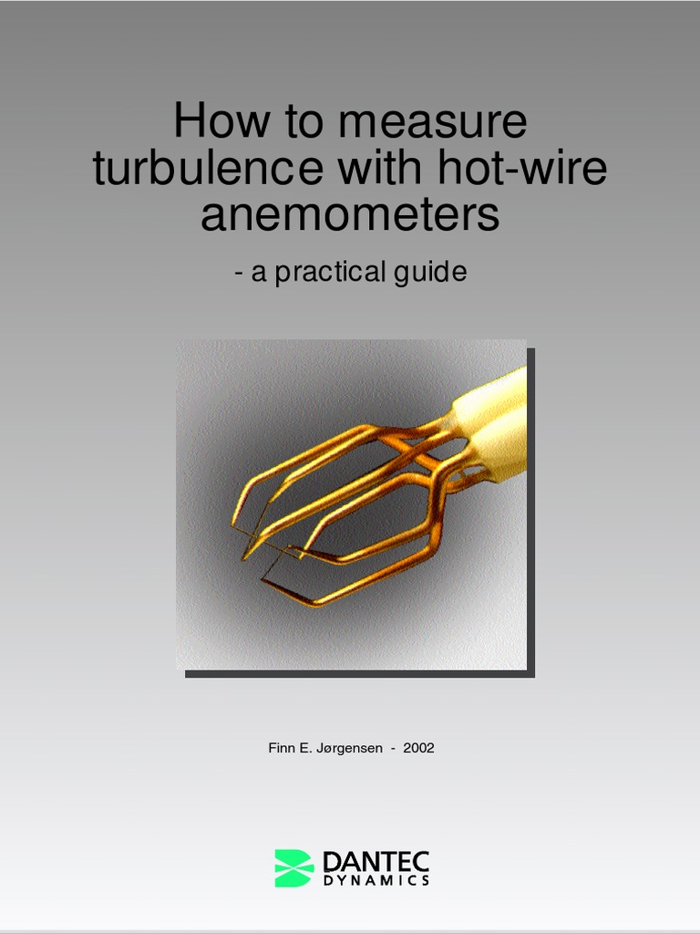 How To Measure Turbulence With Hotwire Anemometers | PDF | Analog To ...