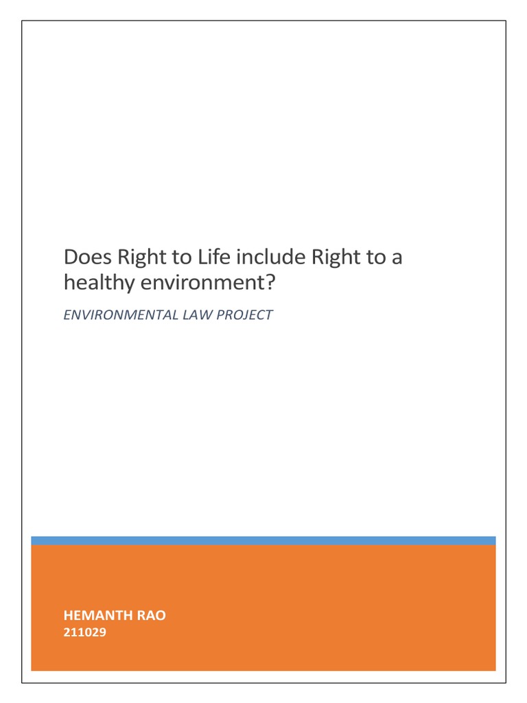 Does Right To Life Include Right To A Healthy Environment ...