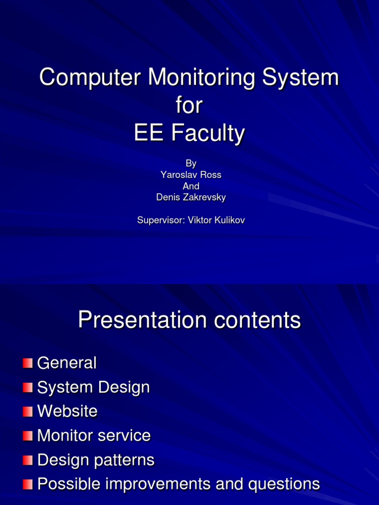 Computer Monitoring System For EE Faculty: by Yaroslav Ross and Denis ...