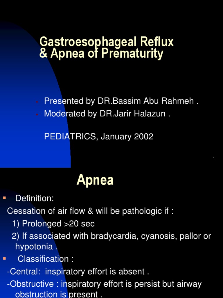 Gastroesophageal Reflux & Apnea of Prematurity | PDF | Gastroesophageal ...