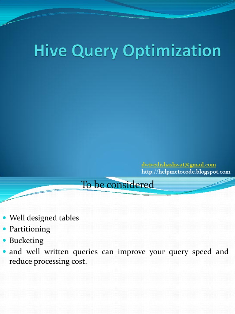 Hive Query Optimization Infinity | PDF | Information Retrieval | Areas ...