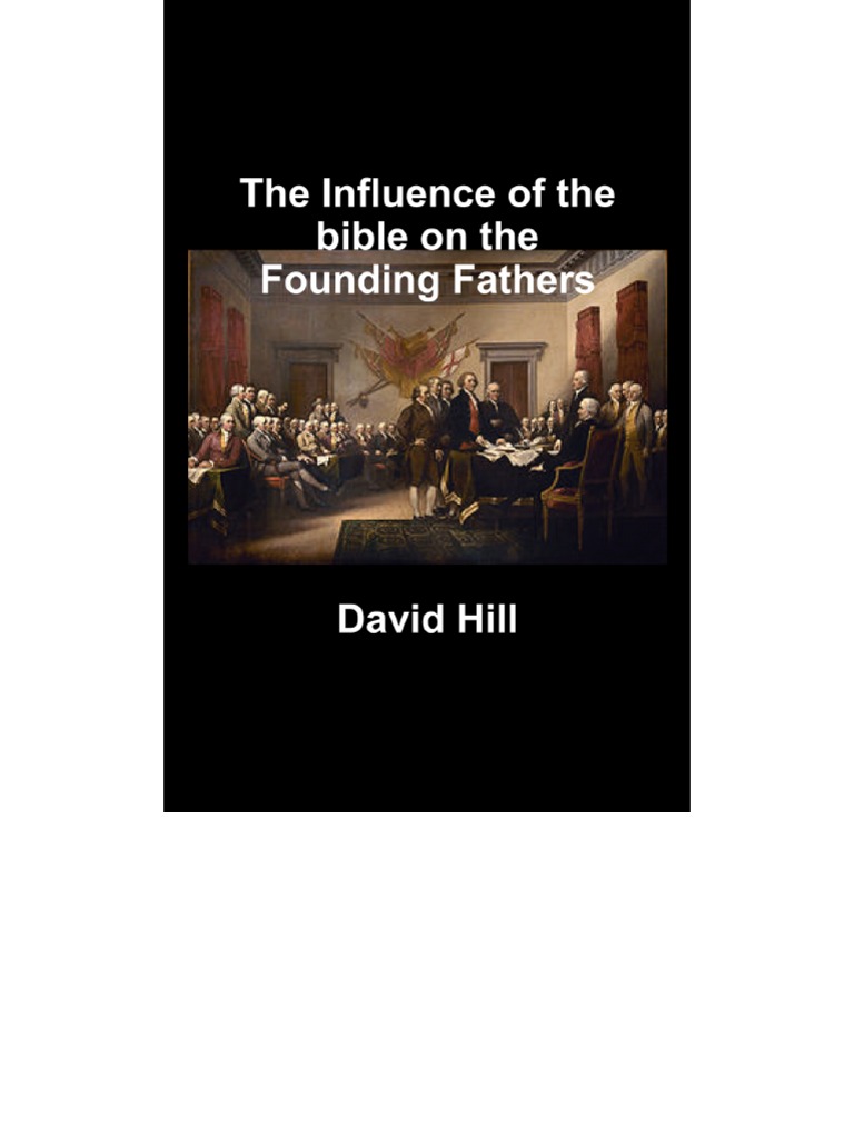 The Influence of The Bible On The Founding Fathers. | PDF | Pilgrim ...