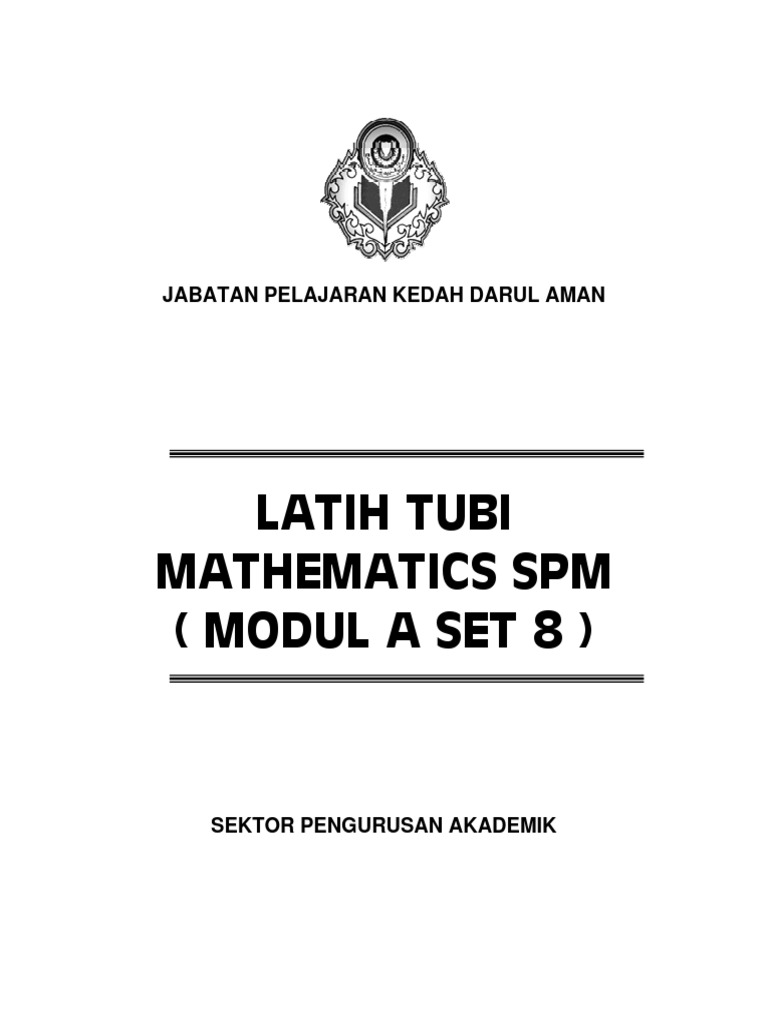 Modul SPM Set 8 (Latih Tubi) | PDF | Matrix (Mathematics) | Algebra