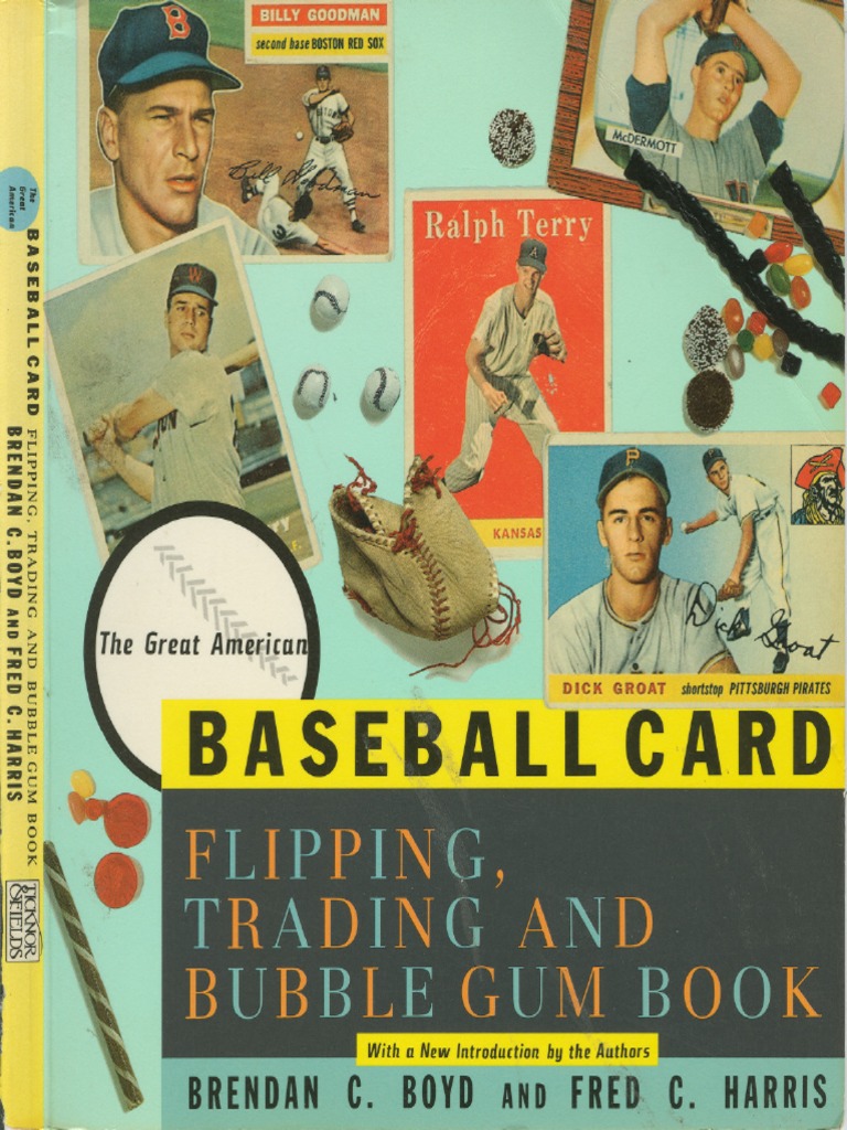 Baseball Card Flipping Trading & Bubble Gum Book | PDF | Sports | Leisure