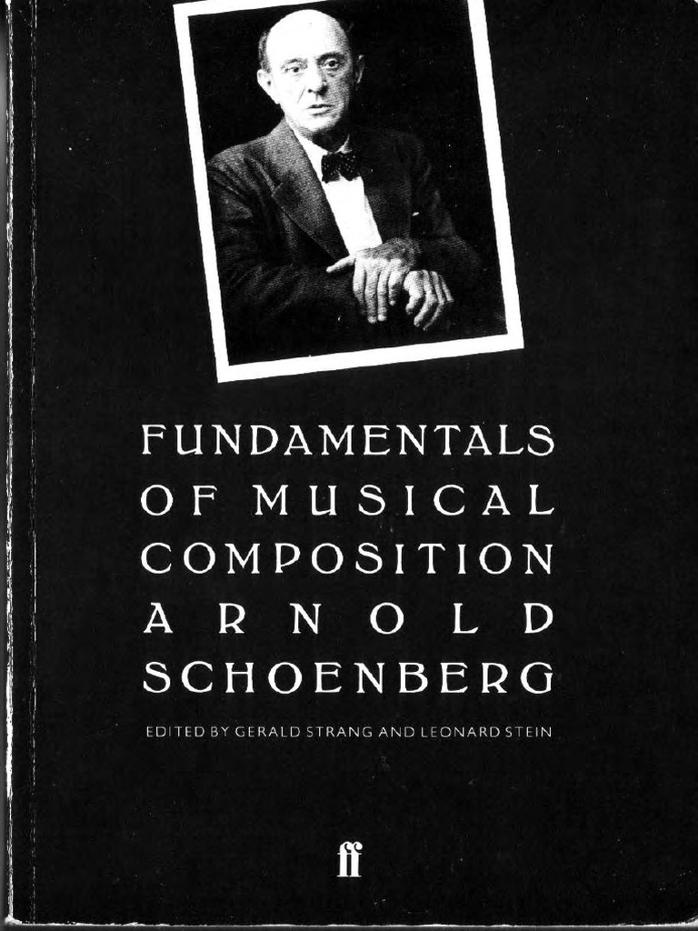 Arnold Schoenberg Fundamentals of Musical Composition