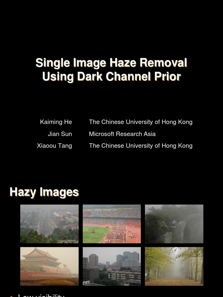 Fast Haze Removal via Dark Channel Prior | PDF | Rgb Color Model | Imaging