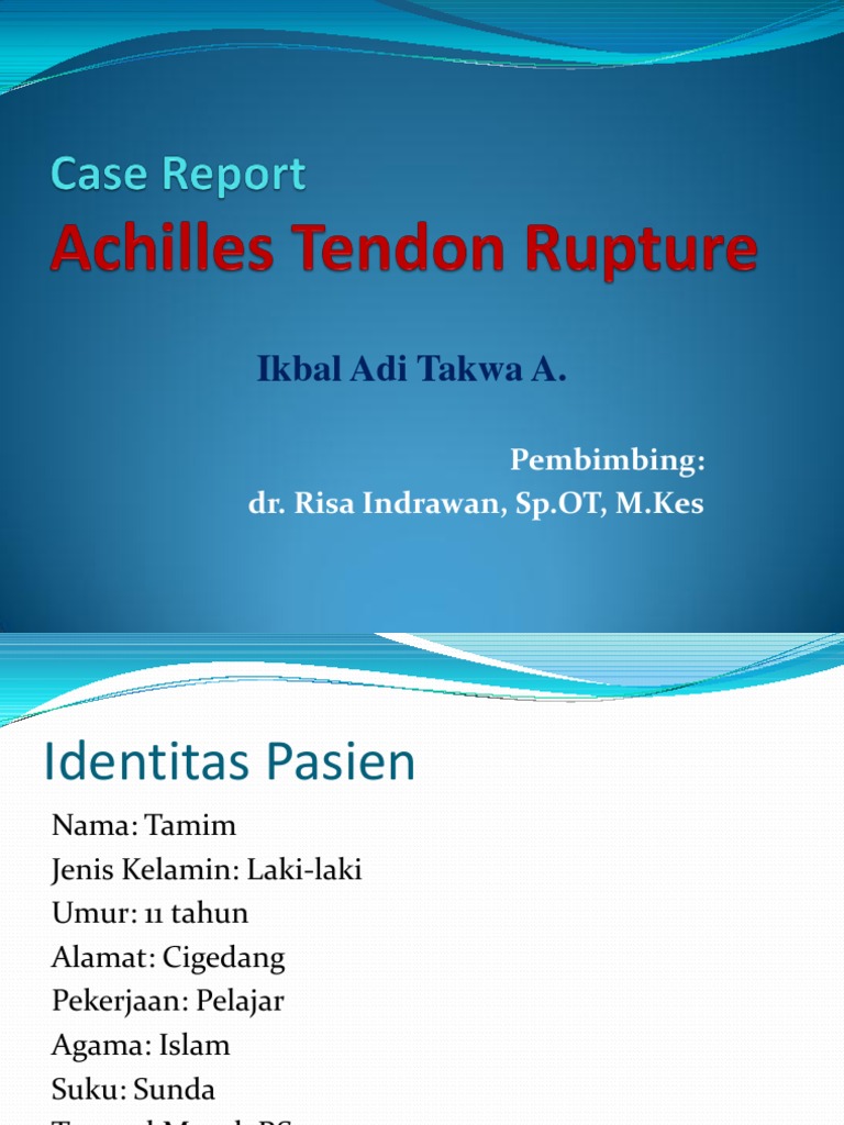 Ruptur Tendon Achilles Lapkas | PDF