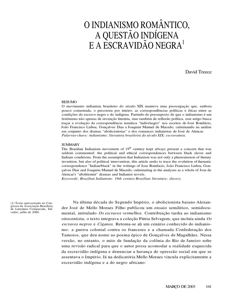 Treece - O Indianismo Romântico, A Questão Indígena e A Escravidão ...